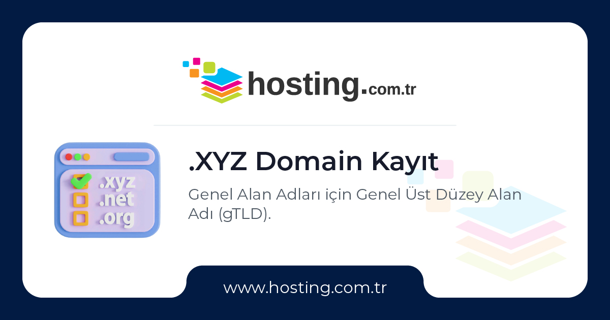 .XYZ Domain, 18.99$'a .XYZ Uzantılı Alan Adı Satın Al | Hosting.com.tr